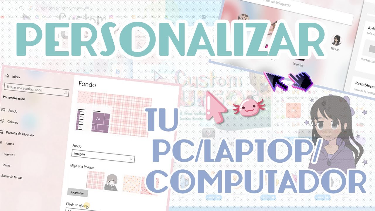 PERSONALIZA PC/LAPTOP/COMPUTAR BONITO - SIMPLES PASOS - YouTube