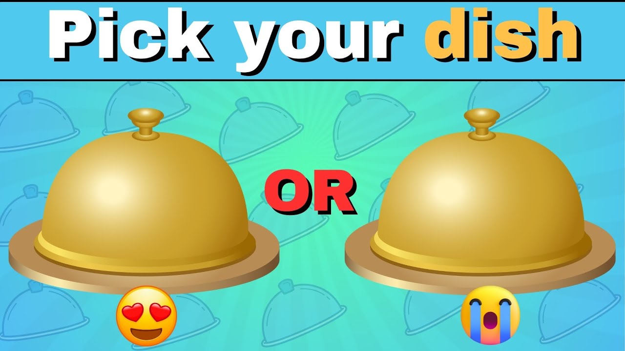 Pick a dish: Picking a dish | Can you pick the right one? - YouTube