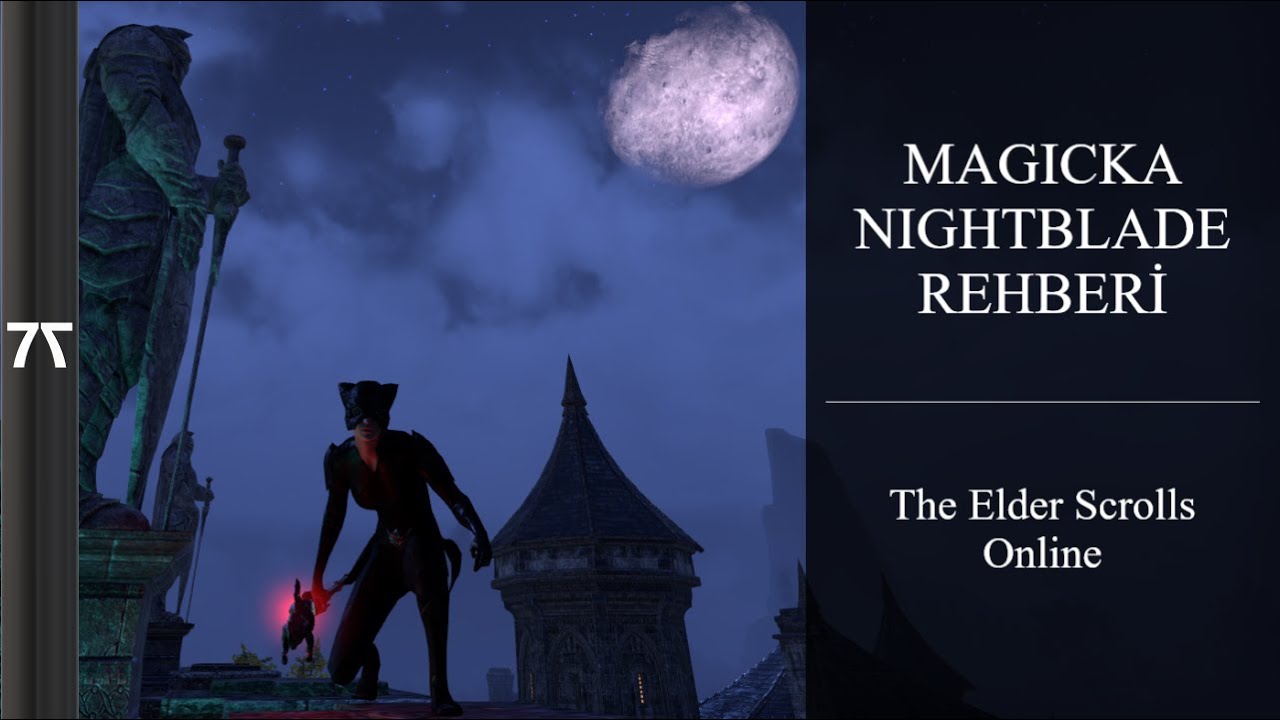 Magicka Nightblade Rehberi - The Elder Scrolls Online - YouTube