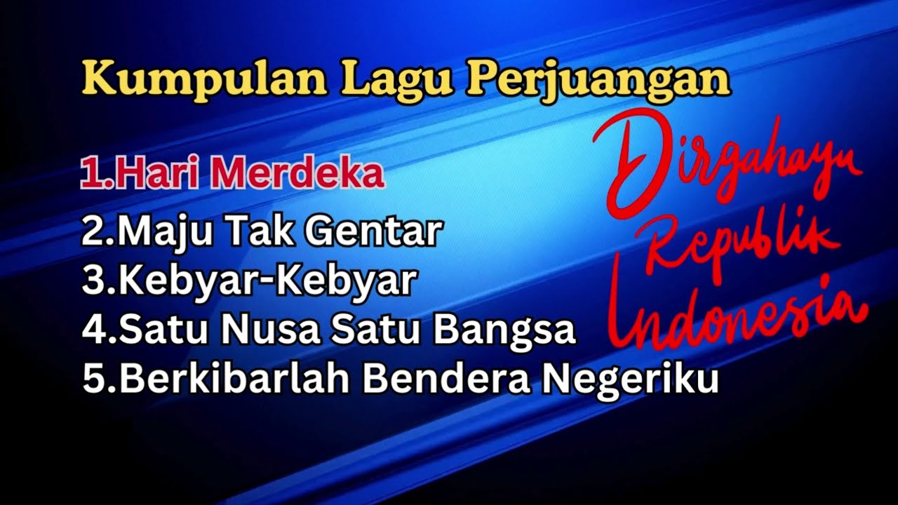 Kumpulan Lagu Perjuangan Kemerdekaan Indonesia 2024 - YouTube