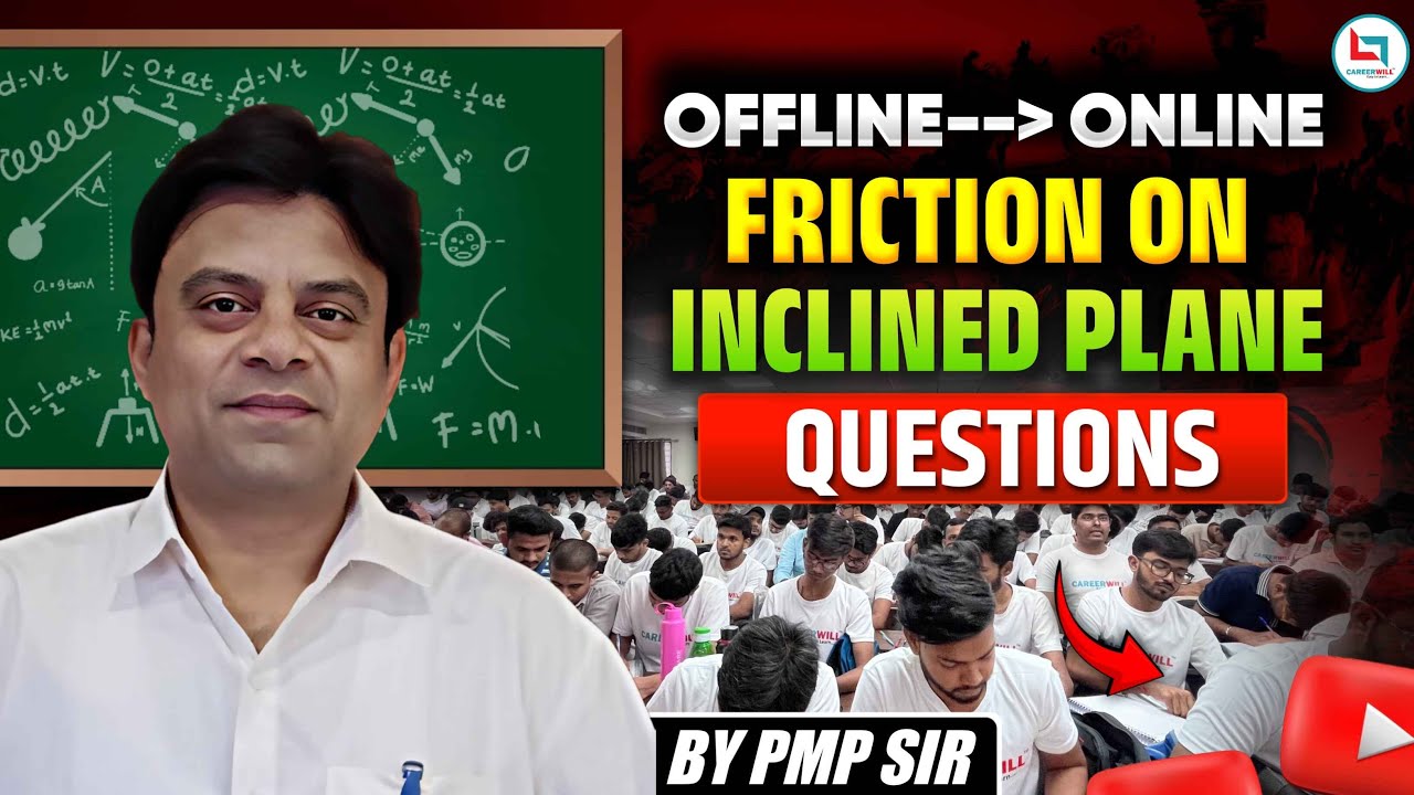 Friction On Inclined Plane NEET Physics | NEET 2026 | Inclined Plane Friction Explained by PMP ...