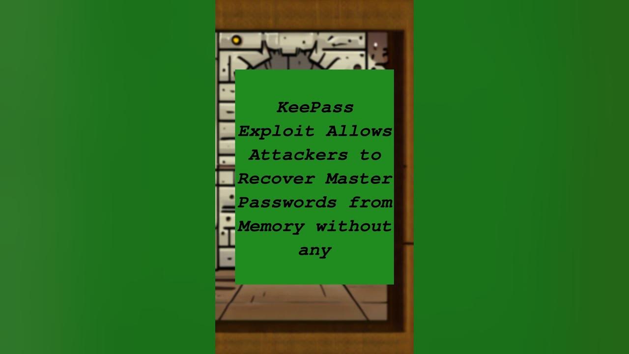 KeePass Exploit Allows Attackers to Recover Master Passwords from Memory without any - YouTube