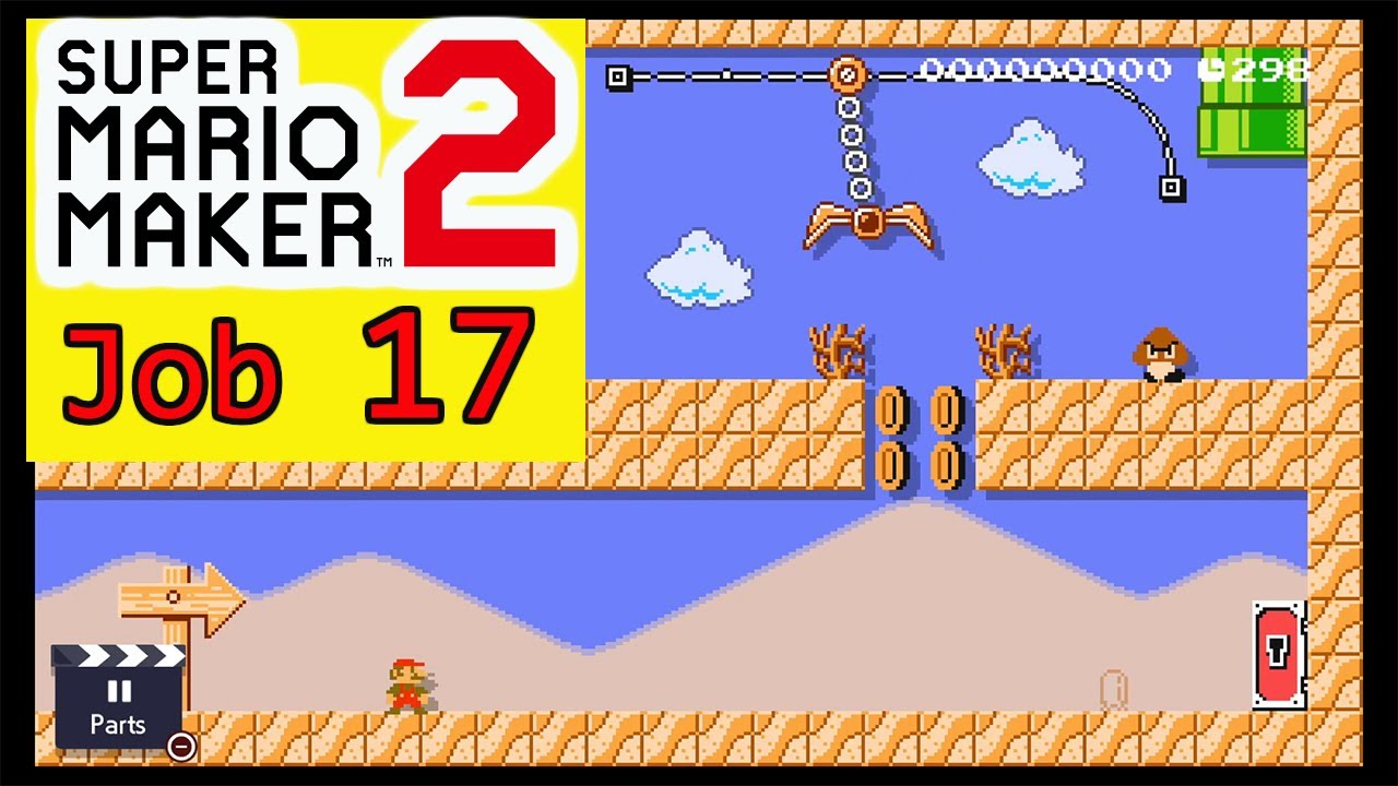 Super Mario Maker 2- Swing, Claw! Swing! (Job 17) - YouTube