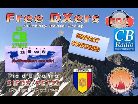 DX CB RADIO 27MHZ 14FDX346 Carlos WITH SOTA 51FDX/PE026 Pic d'Envalira Andorra Team 14FDX058 ...