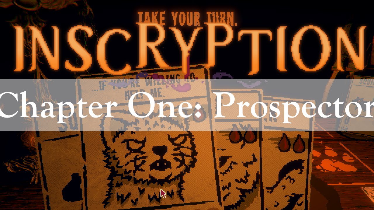Inscryption - Book One: "Fall of Leshy" - Episode 1: "Prospector" - YouTube