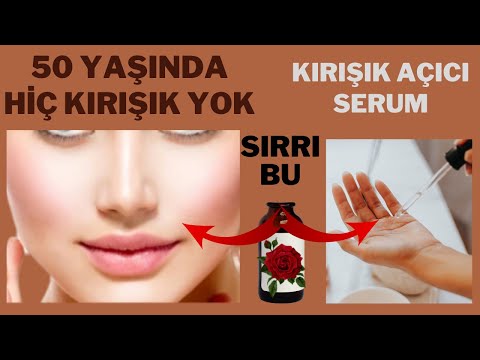 Mucize Gülsuyu ile Yüz Serumu! Geceden Sabaha Cilt ve Göz Çevresi Kırışık Giderir, Cildi Nemlendirir
