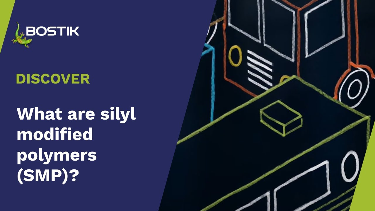 What are silyl modified polymers (SMP)? | Technology overview | Bostik ...