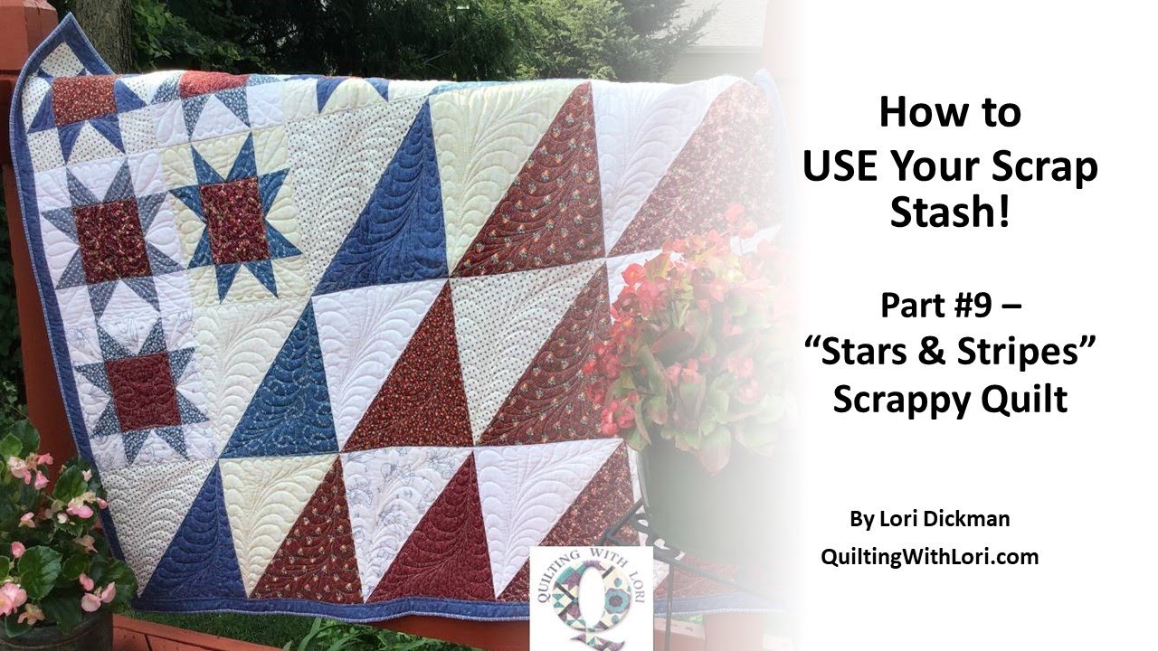 How to USE your Scrap Stash - Stars & Stripes Scrappy Quilt - YouTube
