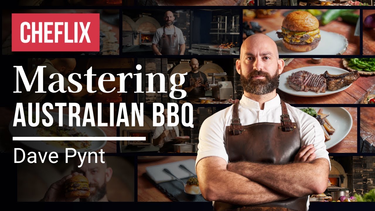 Mastering Australian BBQ | by Dave Pynt* | Trailer | Cheflix - YouTube