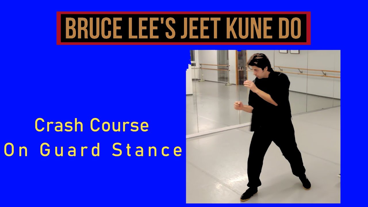 Crash Course: Jeet Kune Do On Guard - Bruce Lee's Martial Art - YouTube