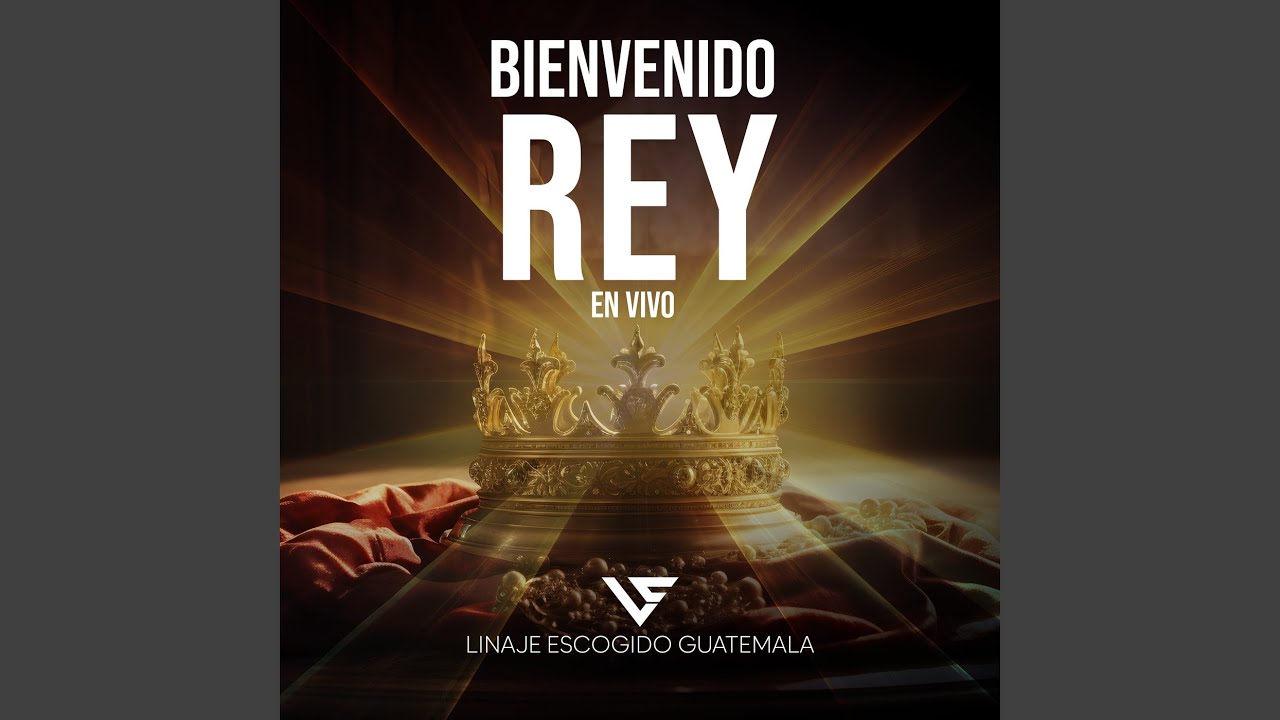 Bienvenido Rey (En Vivo) - YouTube