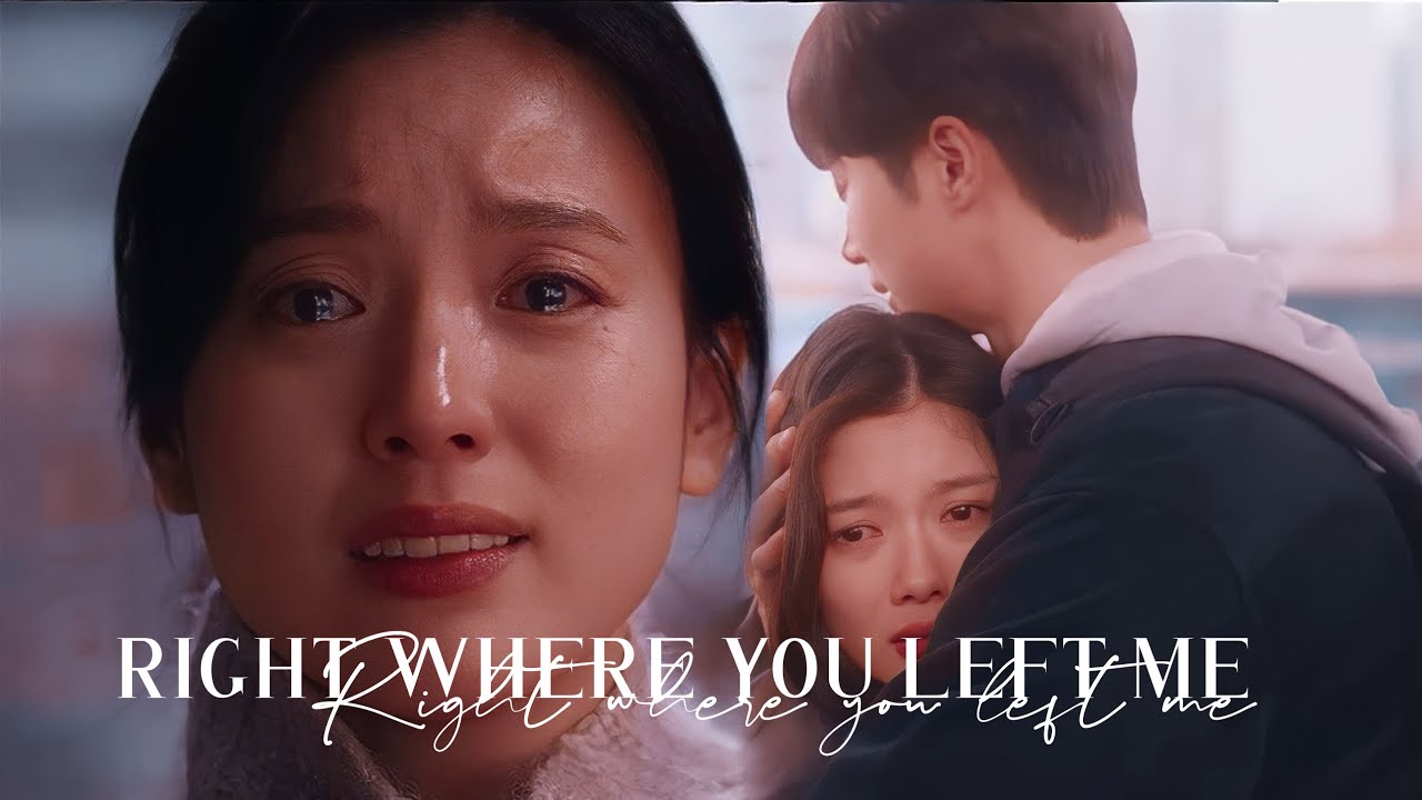 Kdrama Multifandom | Right where you left me - YouTube
