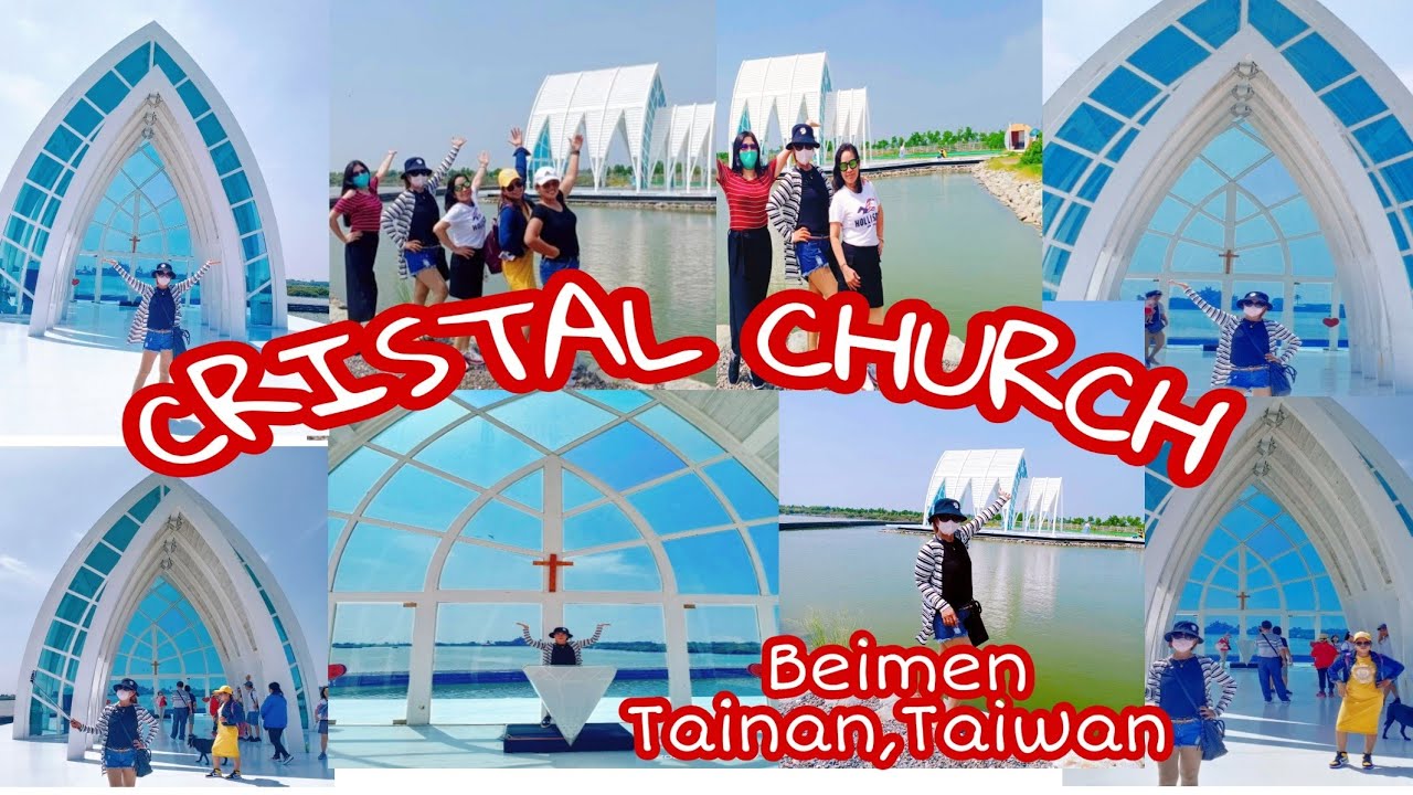 Beimen Crystal Church, Tainan Taiwan #shinEmiXtv - YouTube