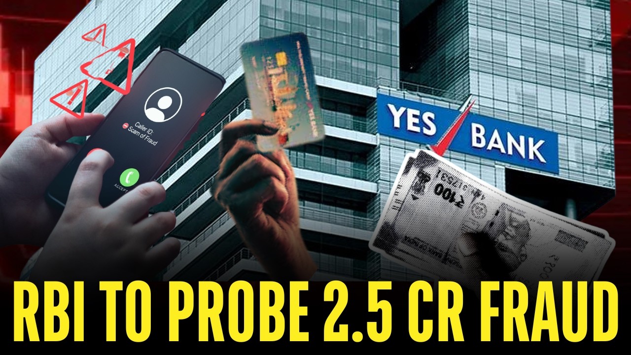 Yes Bank Fraud: Forex Cards Hacked, Over 5000 Customers Affected - YouTube