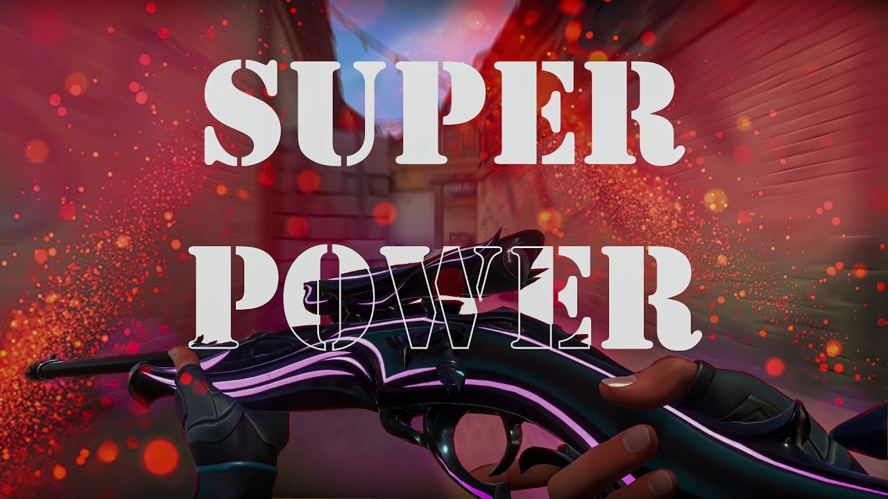 SUPERPOWER(Valorant Montage) - YouTube