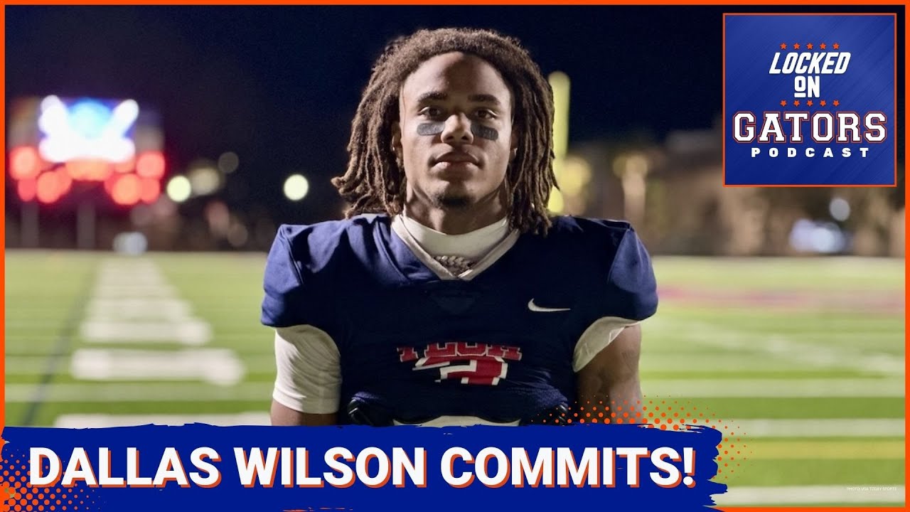 Dallas Wilson COMMITS - Florida Gators Flip Blue Chip Wide Receiver ...