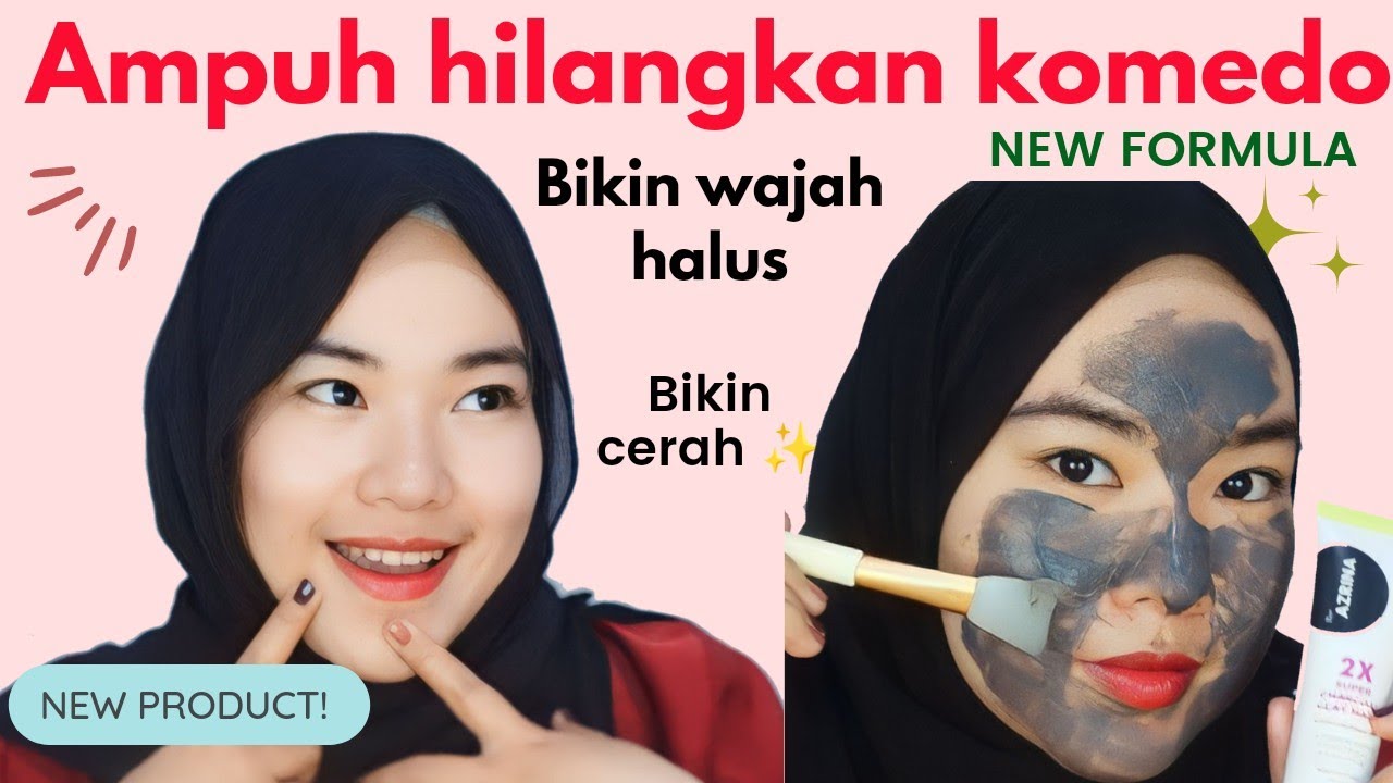 AZRINA 2X SUPER CHARCOAL CLAY MASK 🌿 Cara Ampuh Hilangkan Komedo - YouTube