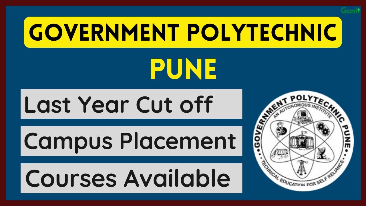 Government Polytechnic Pune | Cut-off | Placement | Fee Structure - YouTube