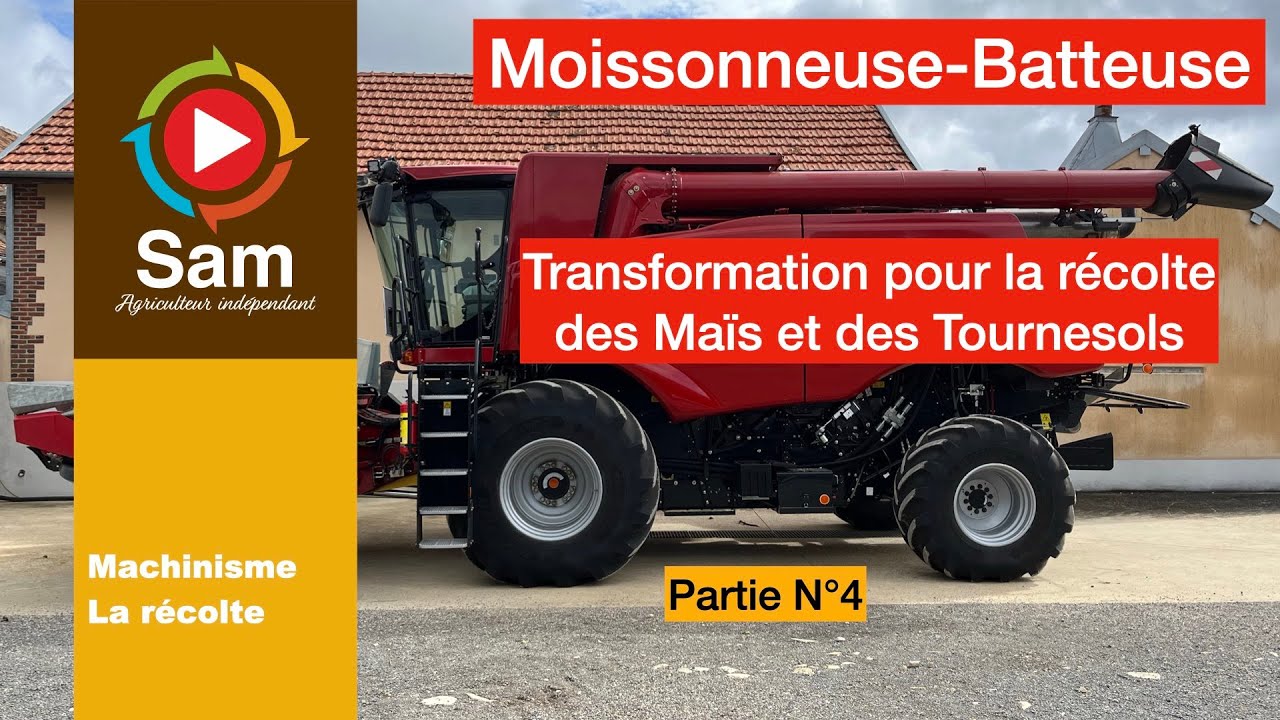 Transformation d'une moissonneuse-batteuse pour la récolte des maïs et ...