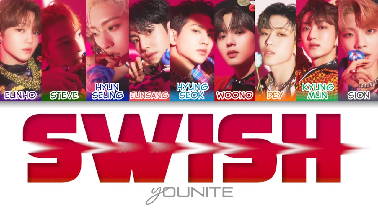YOUNITE (유나이트) - SWISH Color Coded Lyrics (han/rom/eng) - YouTube