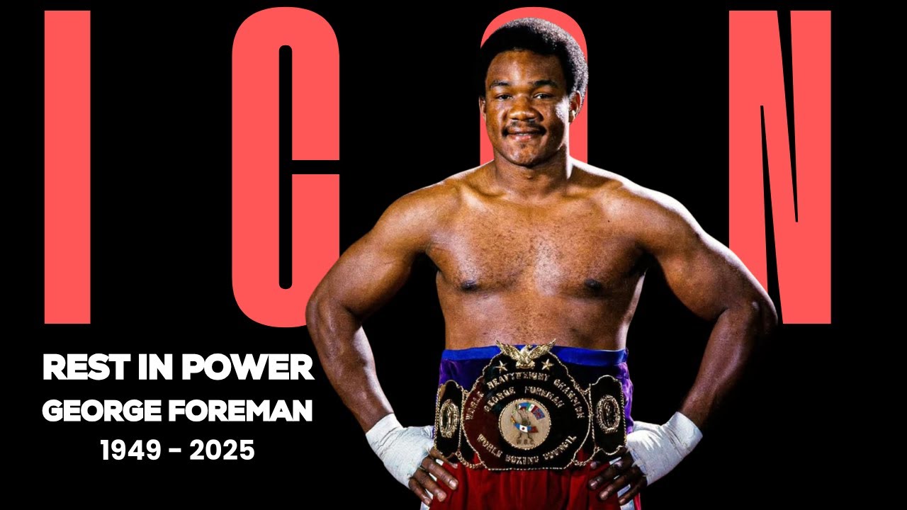 George Foreman Boxing ICON Has PASSED AWAY Age 76!! | A TRUE BOXING ...