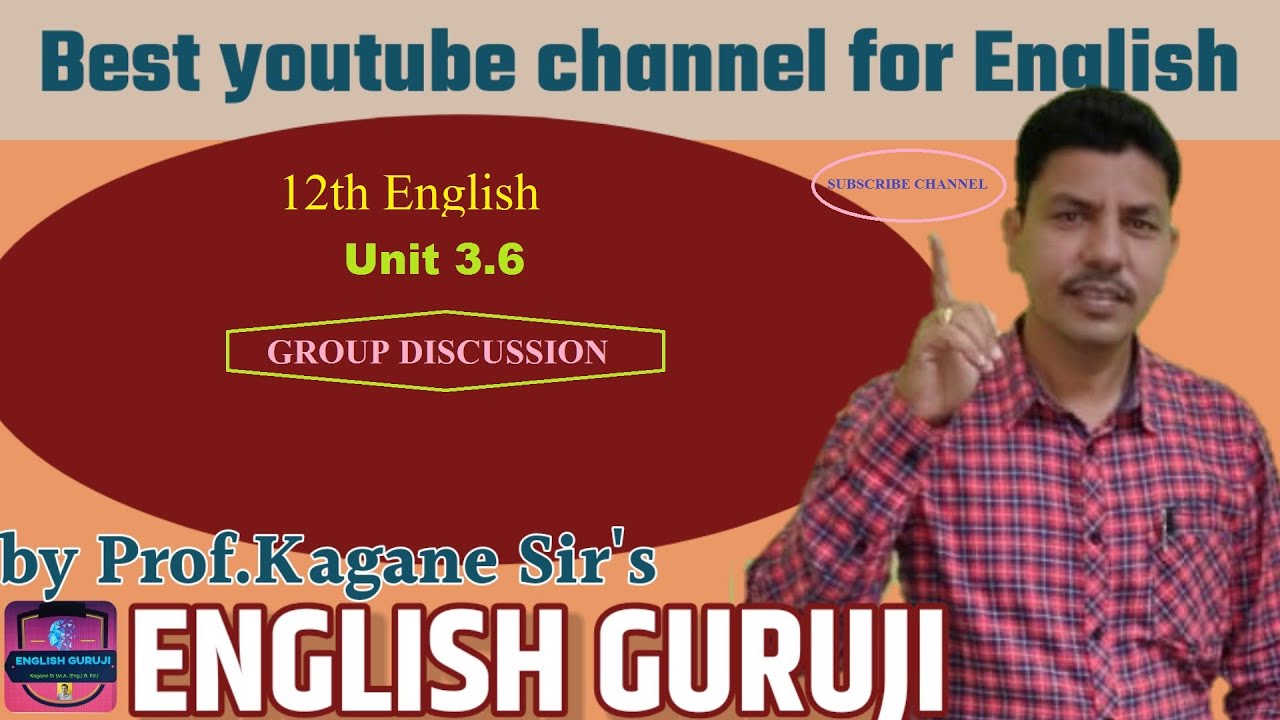GROUP DISCUSSION (Part-2) Class 12th &11th Unit 3 .6 - YouTube