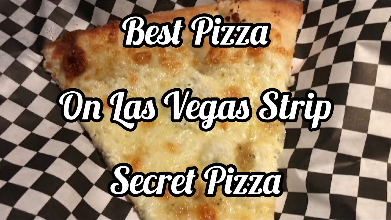 Secret Pizza Cosmopolitan Las Vegas