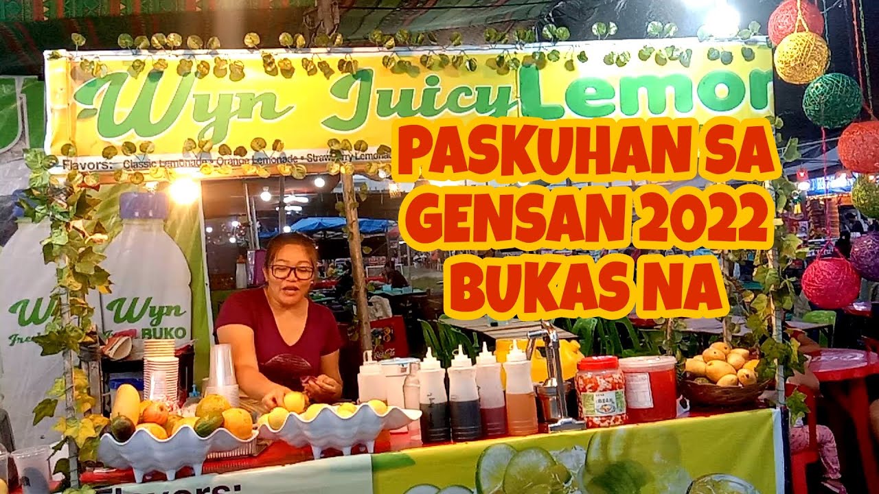 PASKUHAN SA GENSAN 2022 BUKAS NA - YouTube