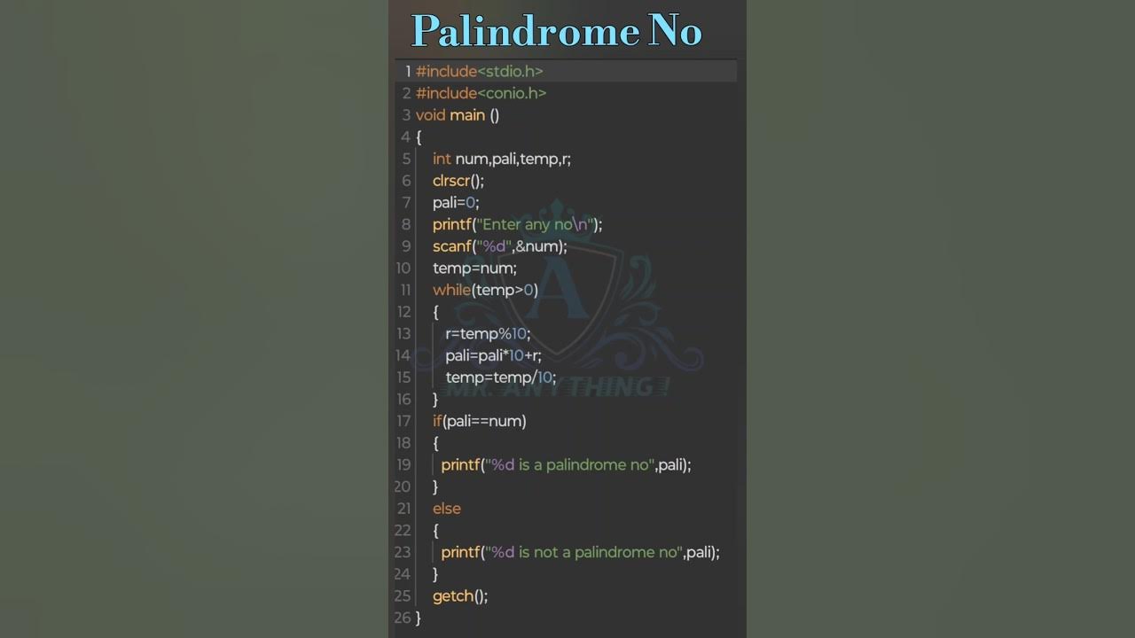 Palindrome Number C Program C Language Cprogramming Cprogram Palindrome Coding