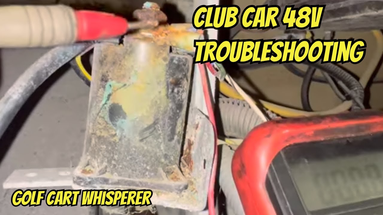 Troubleshooting Club Car Golf Carts: The Ultimate Guide - YouTube