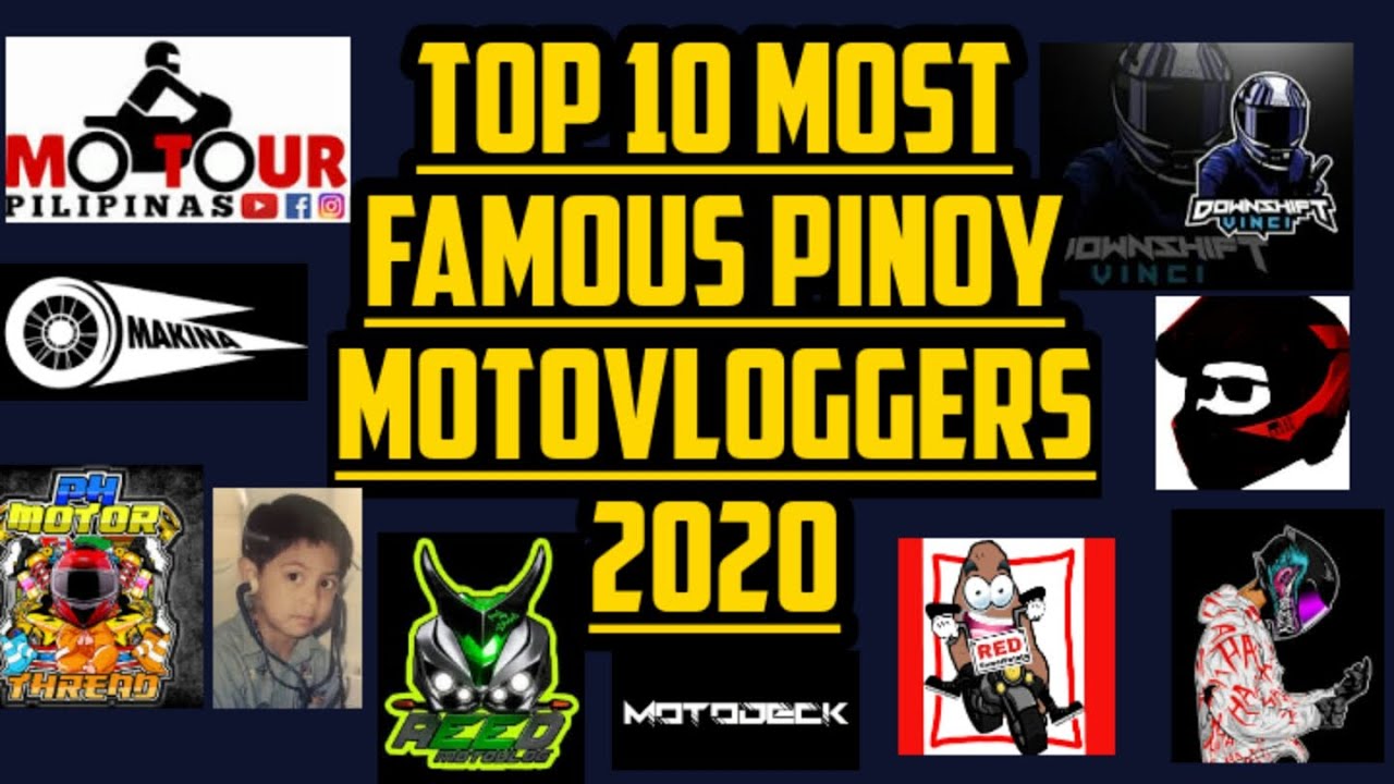 TOP 10 MOST FAMOUS PINOY MOTO VLOGGERS 2020 - YouTube