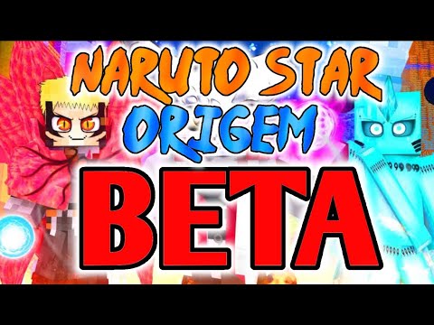 Naruto Star Origem BETA V.2 Com várias novidades vários modos novos ...