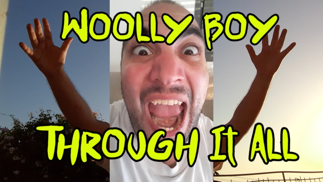 Woolly Boy - Through It All (Official Music Video) * - YouTube