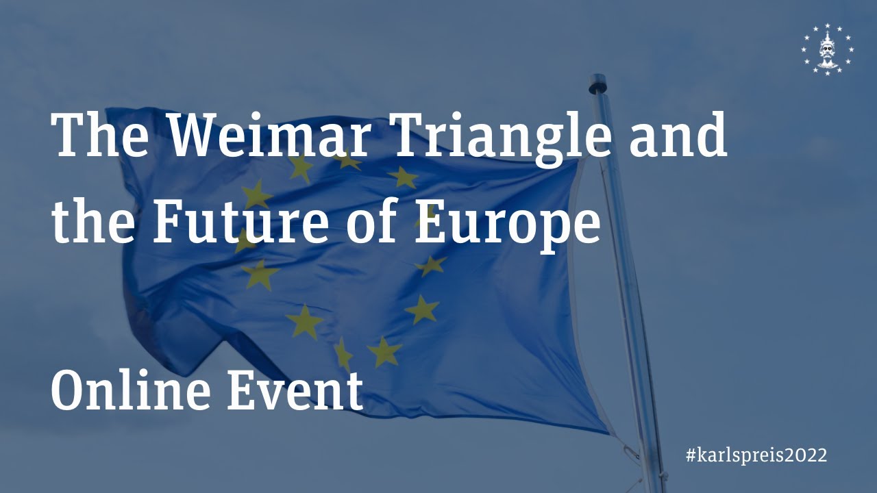 The Weimar Triangle and the Future of Europe - YouTube