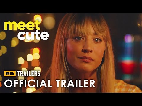 Meet Cute - Official Trailer (2022) Kaley Cuoco, Pete Davidson, Sierra Fisk, Deborah S. Craig