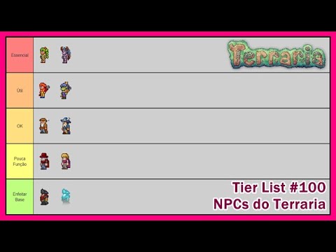 Tier List #100 - NPCs do Terraria - YouTube