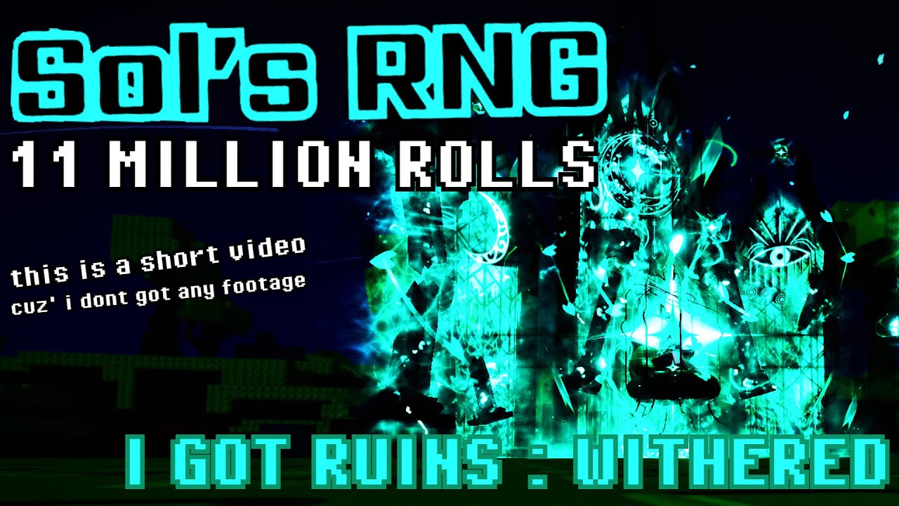 I GOT THE NEW RUINS : WITHERED IN SOLS RNG | Sol's RNG Highlights - YouTube