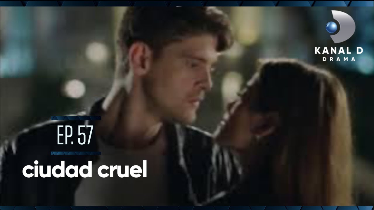 Ciudad cruel Ep. 57 | Avance Exclusivo | Kanal D Drama - YouTube