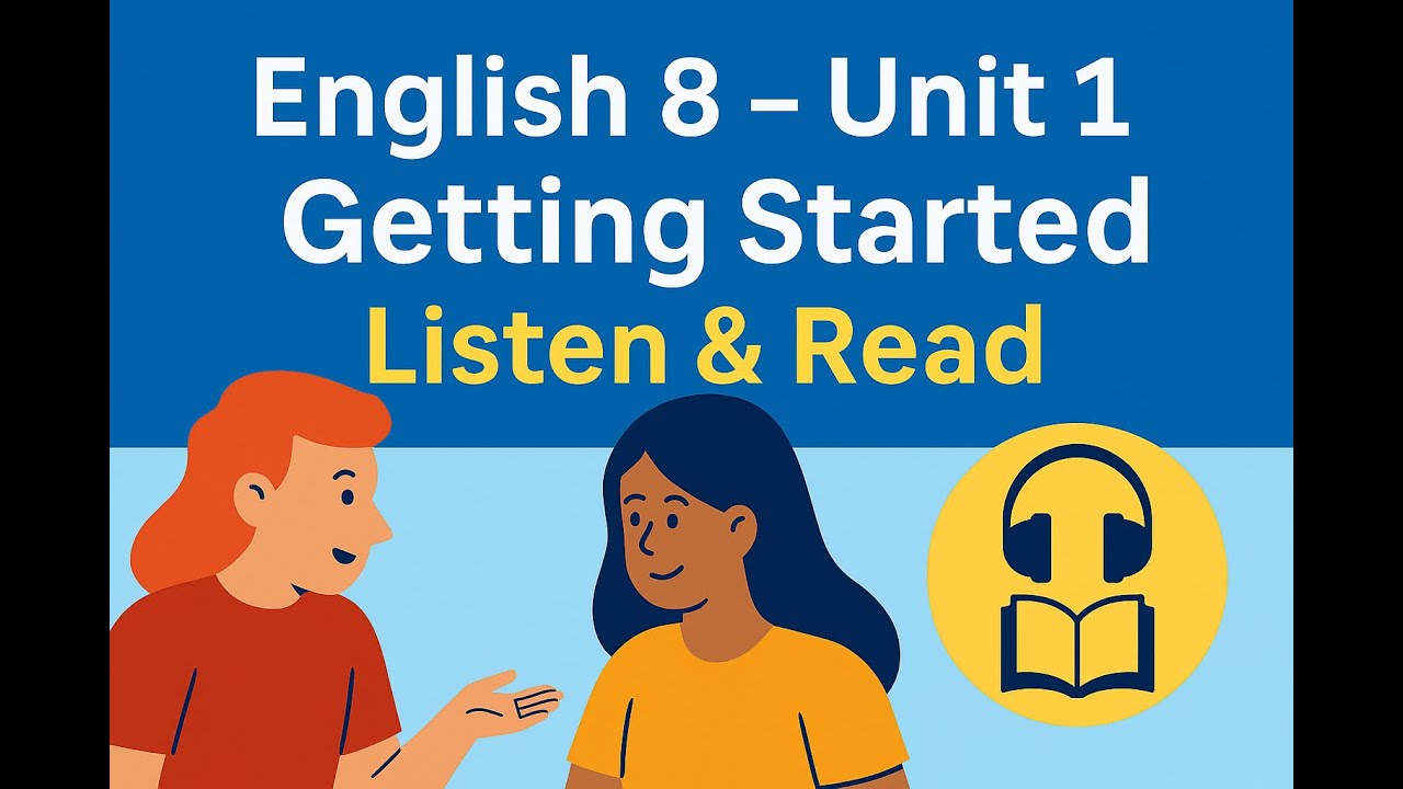 English 8 Global Success unit 1 | Getting Started – Listen & Read ...