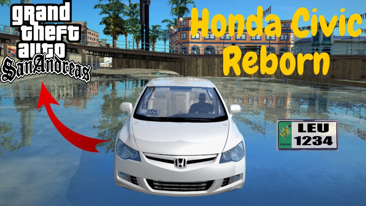 Honda Civic Reborn Car for GTA San Andreas | Reborn Car Mod for GTA San ...