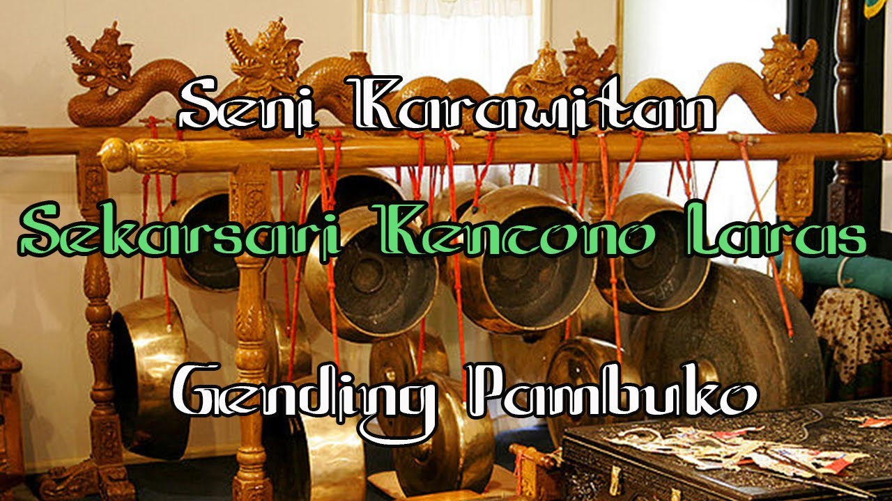 GENDHING PAMBUKO SEKARSARI KENCONO LARAS - YouTube