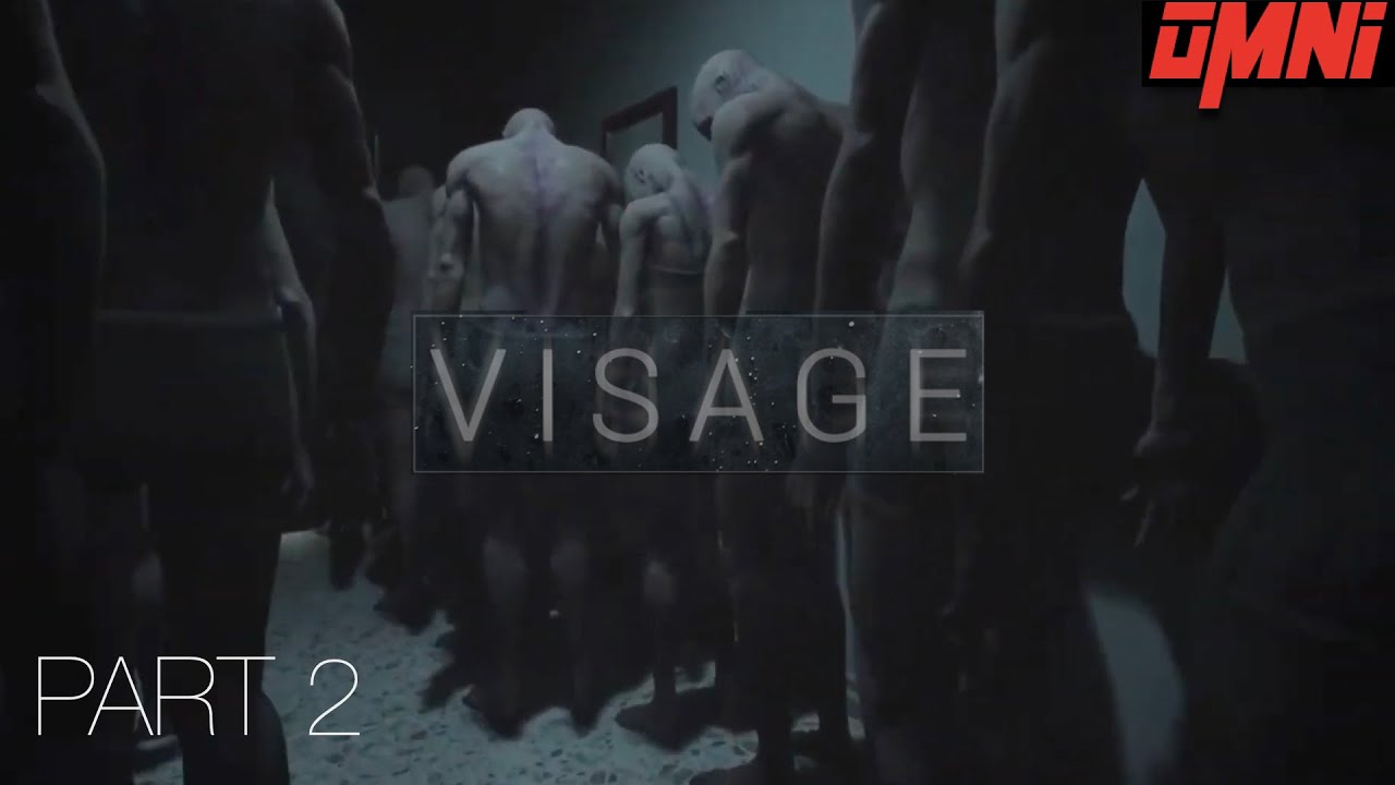 VISAGE | Part 2 - YouTube