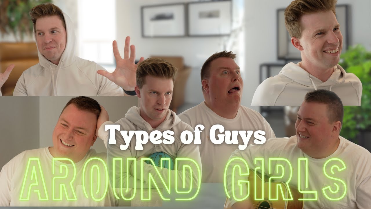 Every Type of Guy Around Girls - YouTube