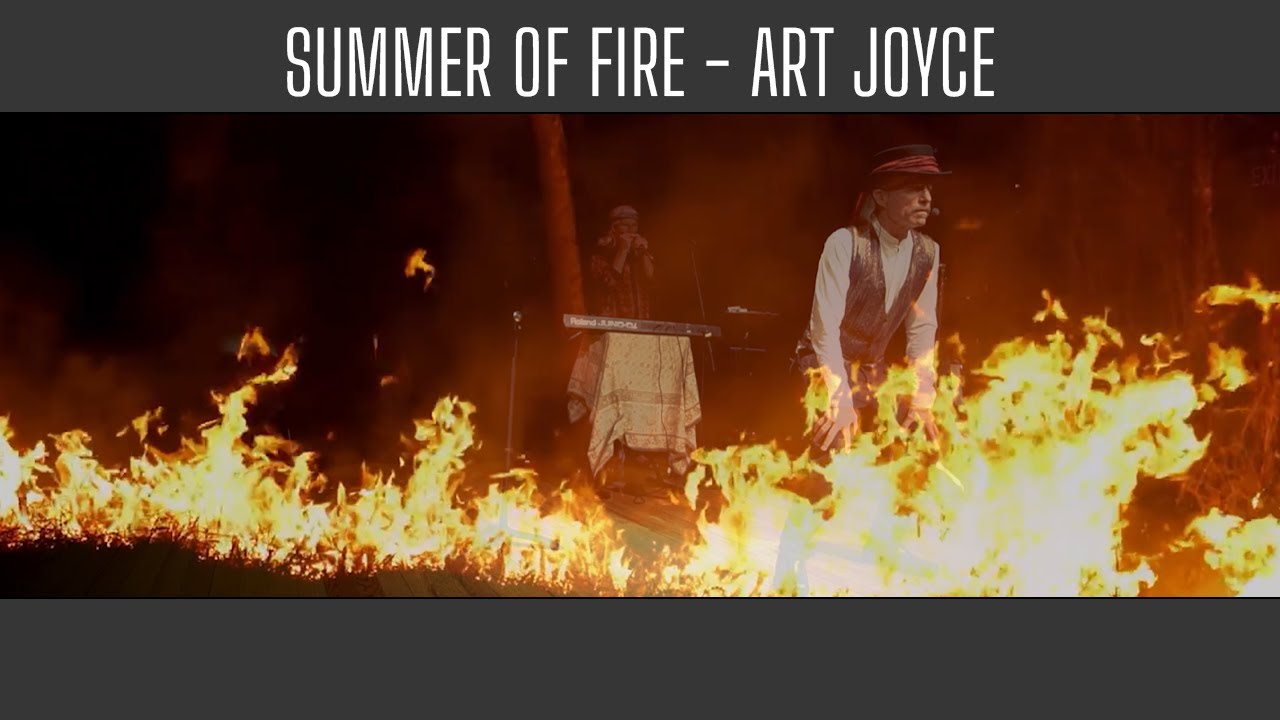 Summer of Fire - Sean Arthur Joyce - YouTube