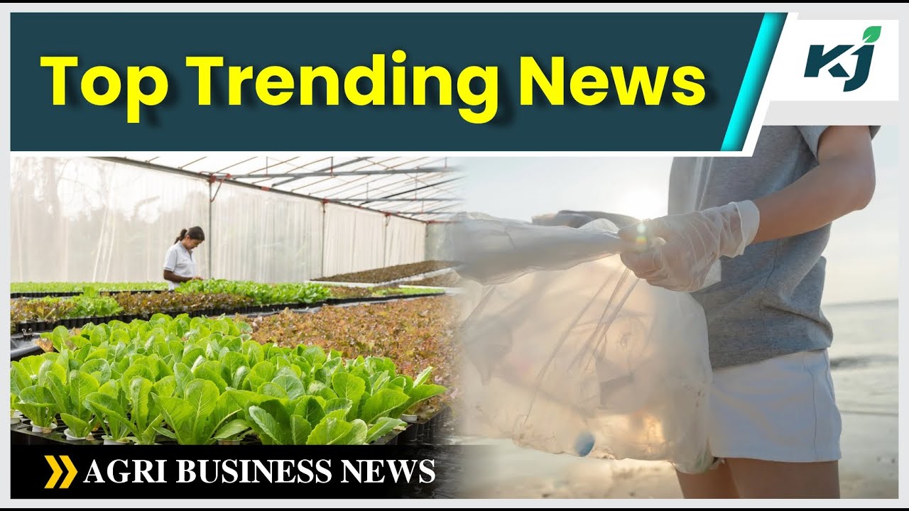 News: Global Warming | ITC | Tomato Industry | Agritech | Solar Power ...