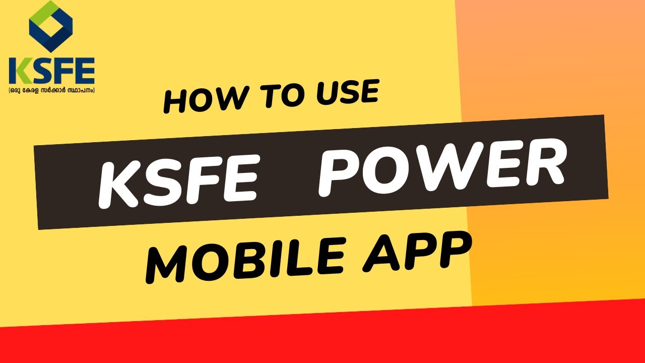 KSFE Power App Malayalam | കെഎസ്എഫ്ഇ പവർ മൊബൈൽ ആപ്പ് എങ്ങനെ ഉപയോഗിക്കാം - YouTube