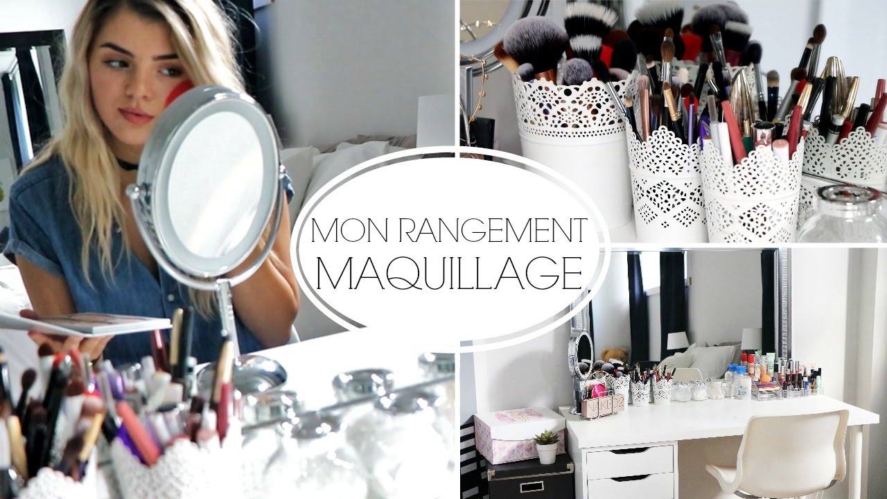 MON RANGEMENT MAQUILLAGE ! | Laura Glam'More - YouTube