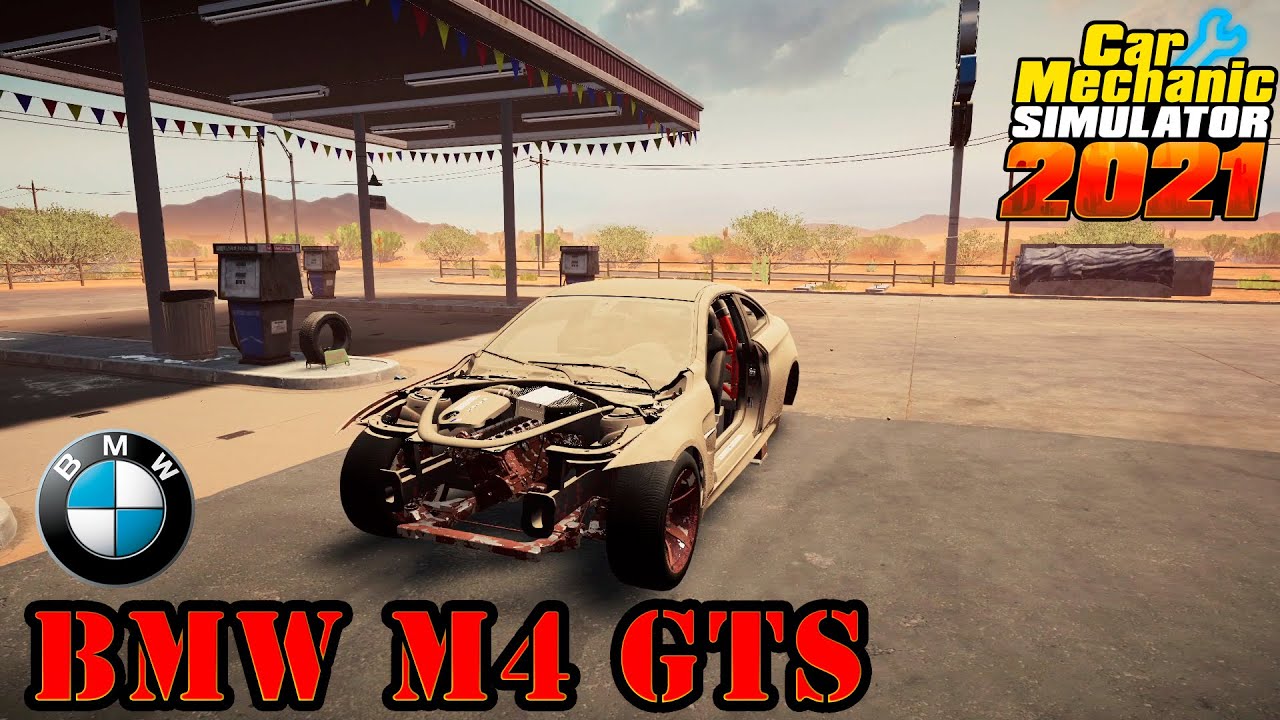 Restoration BMW M4 GTS (MOD) - Car Mechanic Simulator 2021 - YouTube