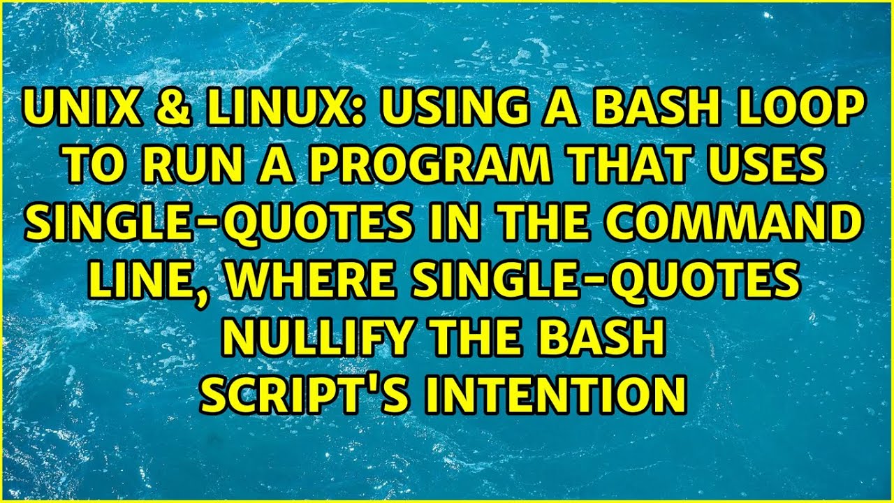 Using a bash loop to run a program that uses single-quotes in the ...
