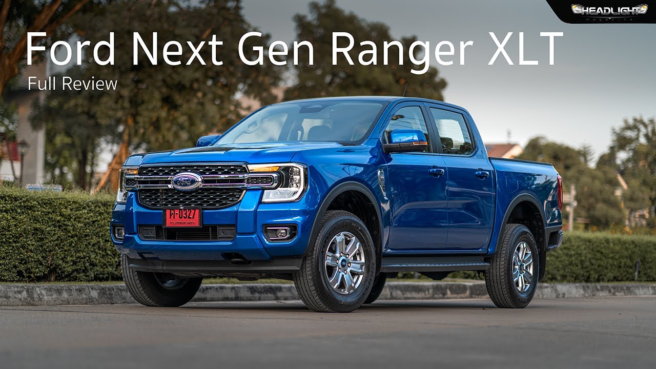 [Full Review] Ford Next Gen Ranger XLT | Headlightmag clip - YouTube